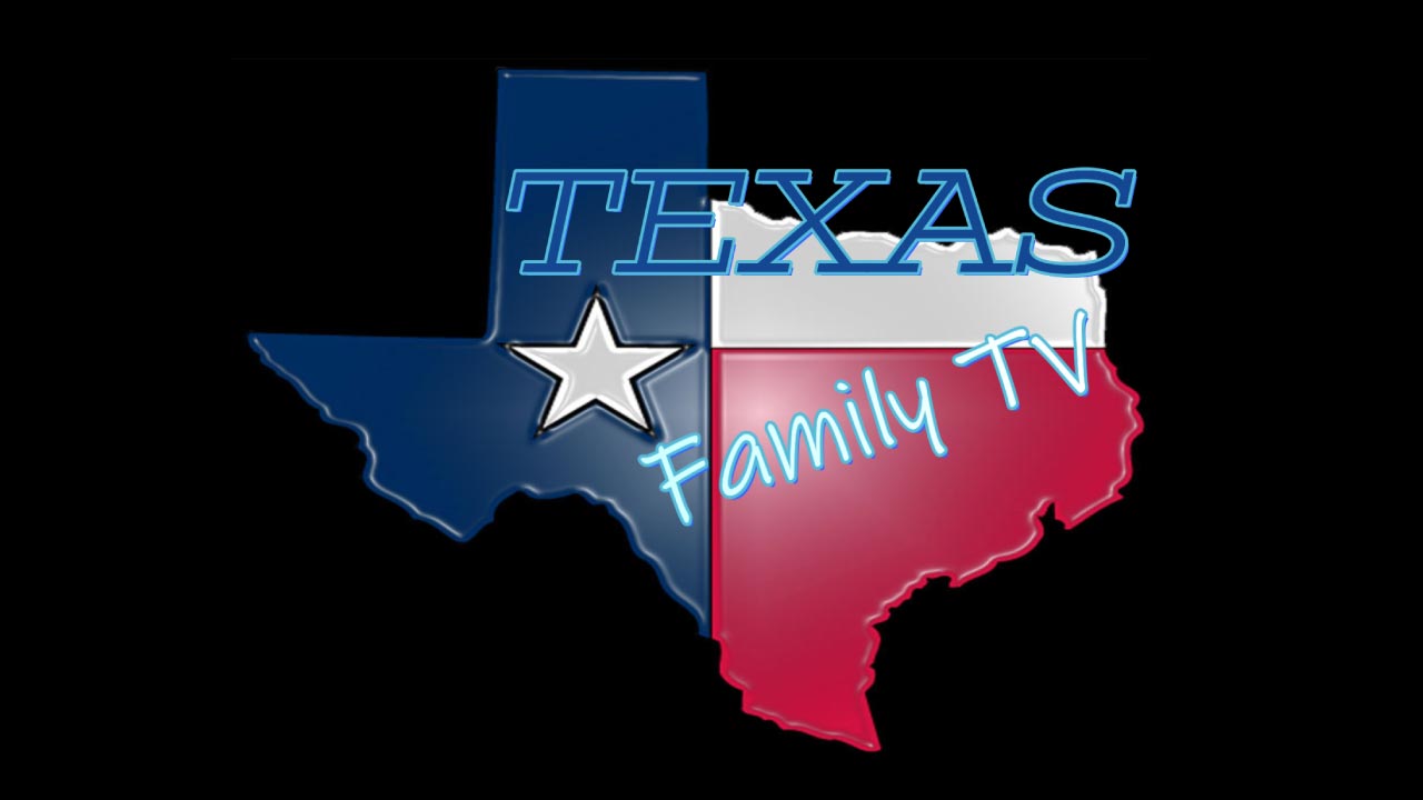 Texas Family TV - Dash TV